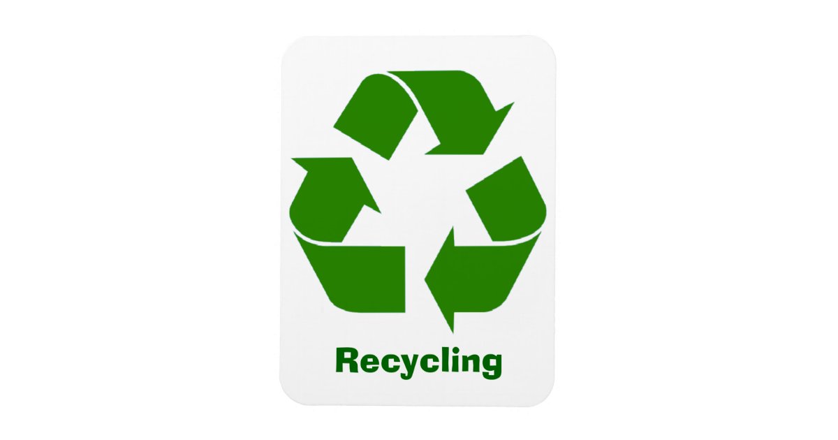 Green Recycling Sign Magnet | Zazzle