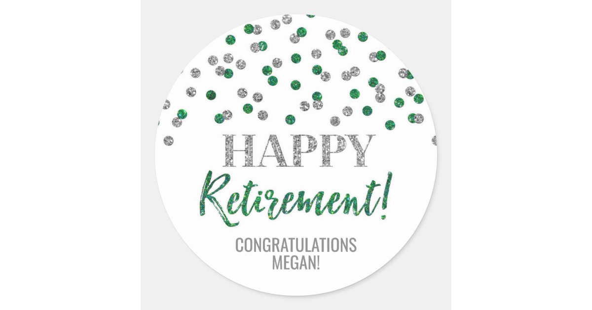 Green Silver Confetti Happy Retirement Classic Round Sticker | Zazzle