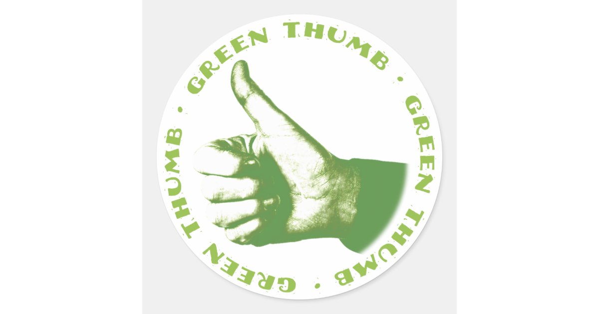 Green Thumb Classic Round Sticker | Zazzle