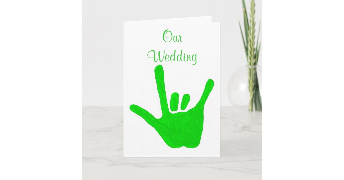 Green Wedding Invitations, Love in Sign Language Invitation | Zazzle