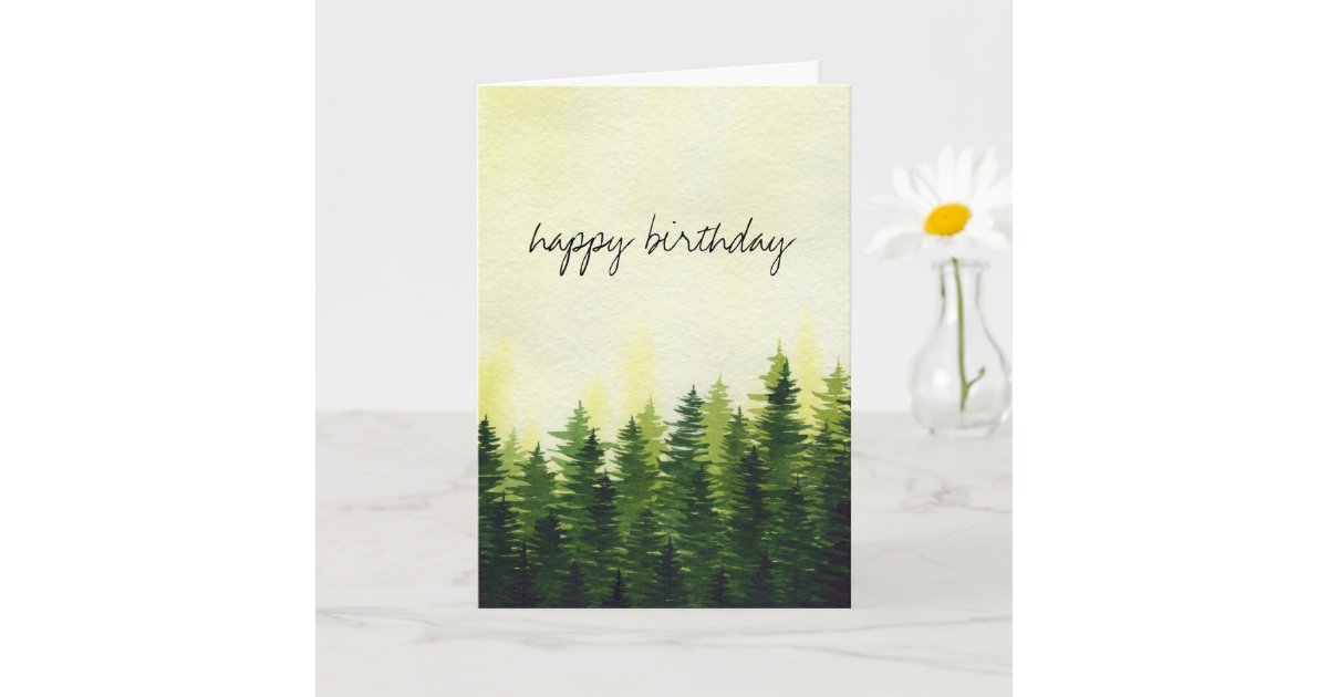 Greenery Pine Forest | Happy Birthday Card | Zazzle