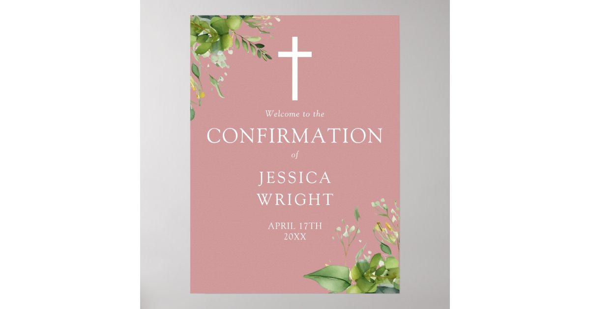 Greenery Pink Confirmation Welcome Sign | Zazzle