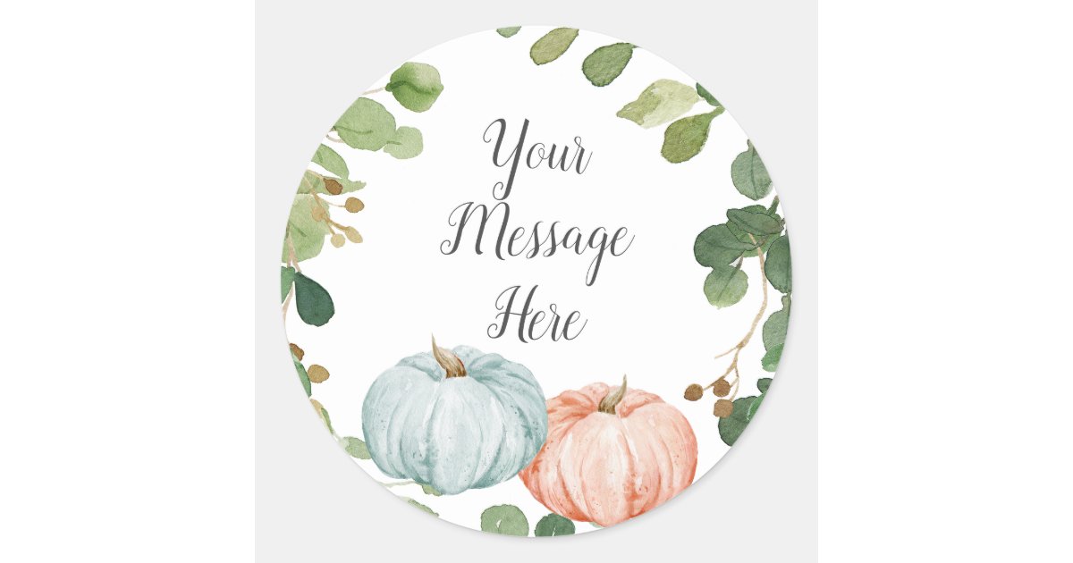 Greenery Pumpkin Your Message Here Sticker | Zazzle