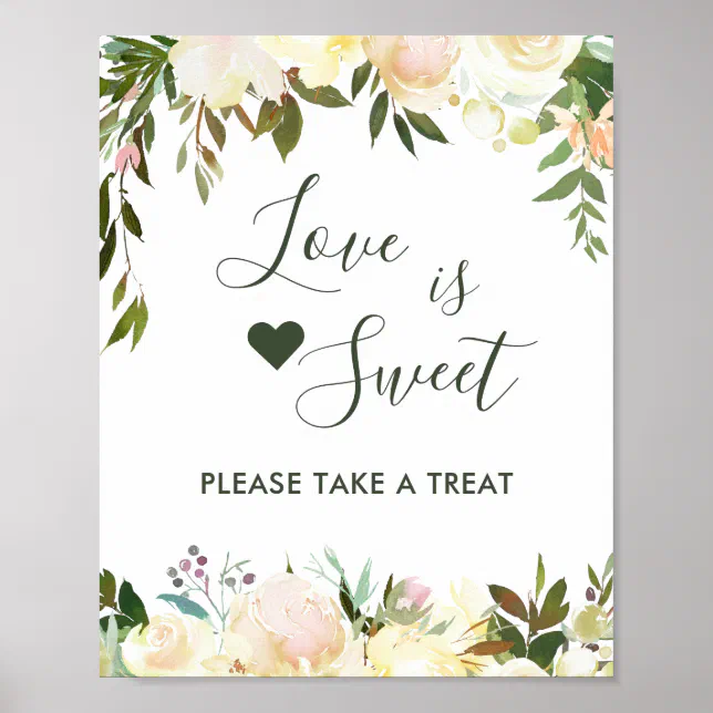 Greenery Rustic Floral Love is Sweet Dessert Bar Poster | Zazzle