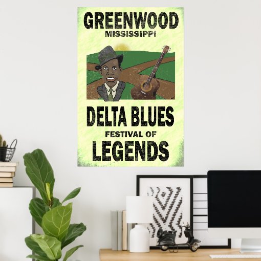Greenwood Mississippi Delta Blues Poster | Zazzle