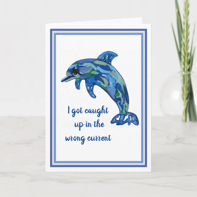 Greeting Card Dolphin Saying I am Sorry | Zazzle