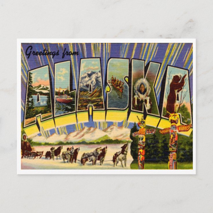 Greetings from Alaska Postcard | Zazzle