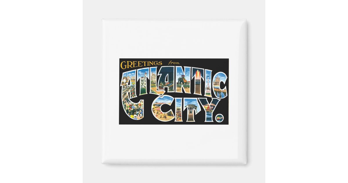 Greetings from Atlantic City Magnet | Zazzle