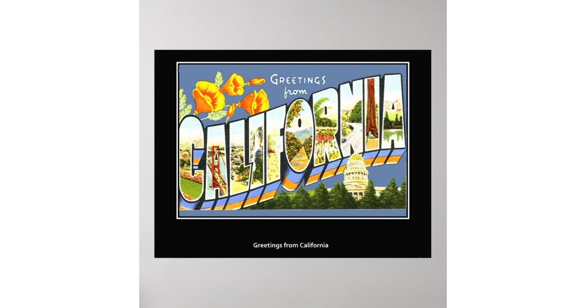 Greetings from California Poster | Zazzle