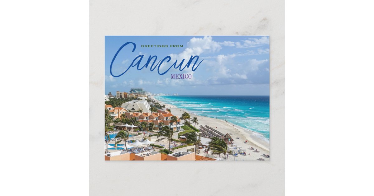 Greetings from Cancun Mexico Scenic Postcard | Zazzle