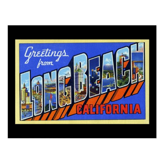 Greetings from Long Beach California Postcard | Zazzle.com