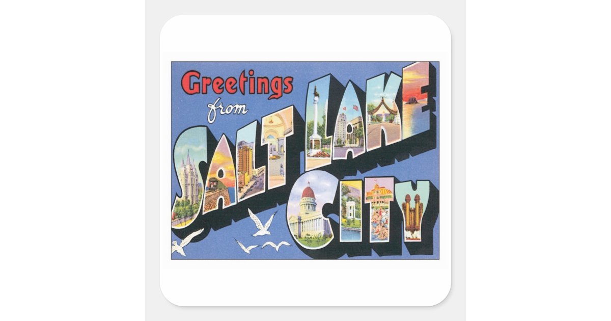 Greetings From Salt Lake City Utah Square Sticker | Zazzle