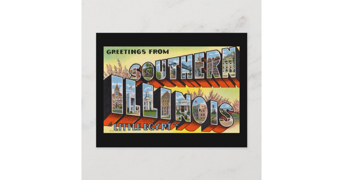 Greetings from Southern Illinois Little Egypt Postcard | Zazzle