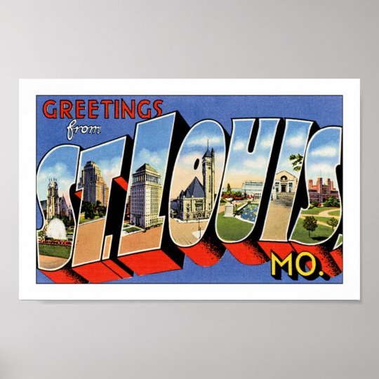 Greetings from St Louis Poster | Zazzle.com