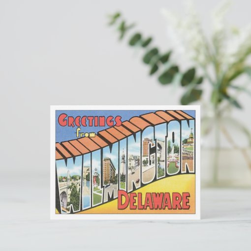 Greetings From Wilmington Delaware Postcard | Zazzle
