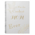 Grey Gold Coolest Mom Ever Spiral Photo Notebook | Zazzle