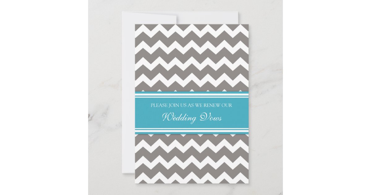Grey Teal Chevron Wedding Vow Renewal Invitations | Zazzle
