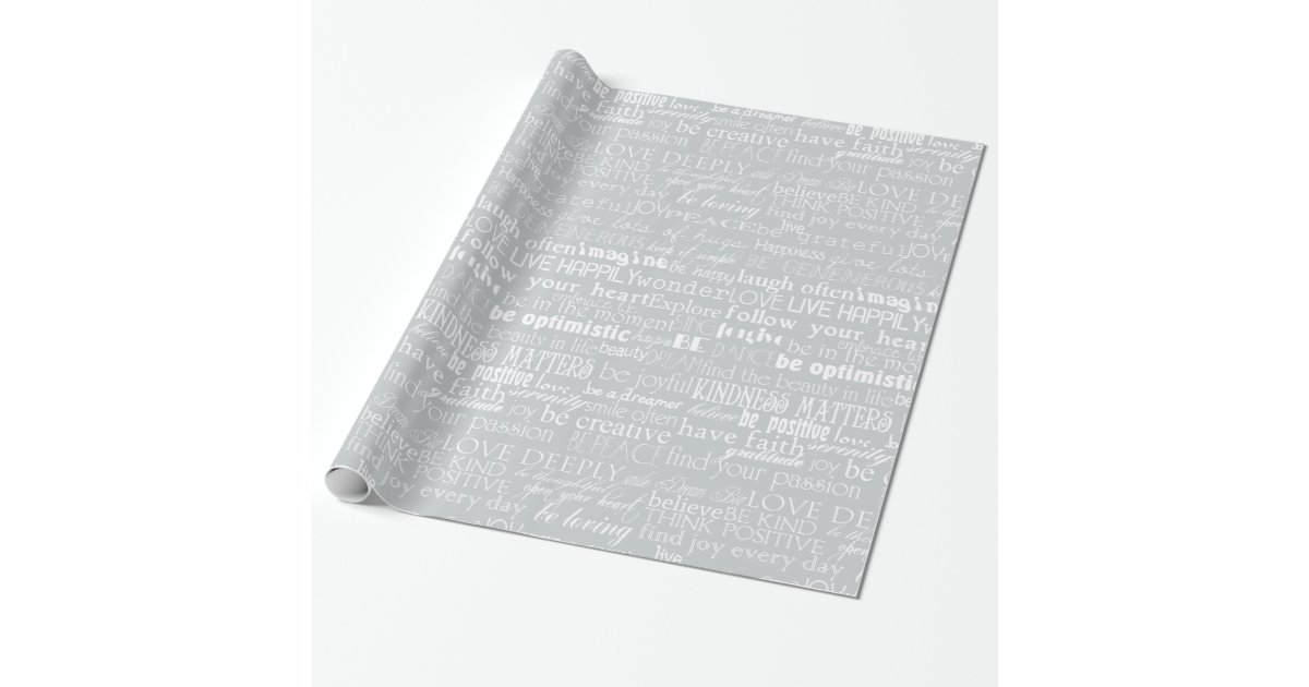 Grey White Inspirational Words Wrapping Paper | Zazzle