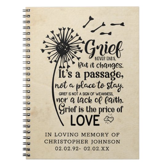 Grief Never Changes Grief Keepsake Journal Zazzle