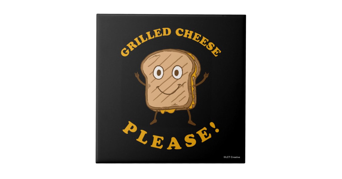 Grilled Cheese Please Ceramic Tile | Zazzle