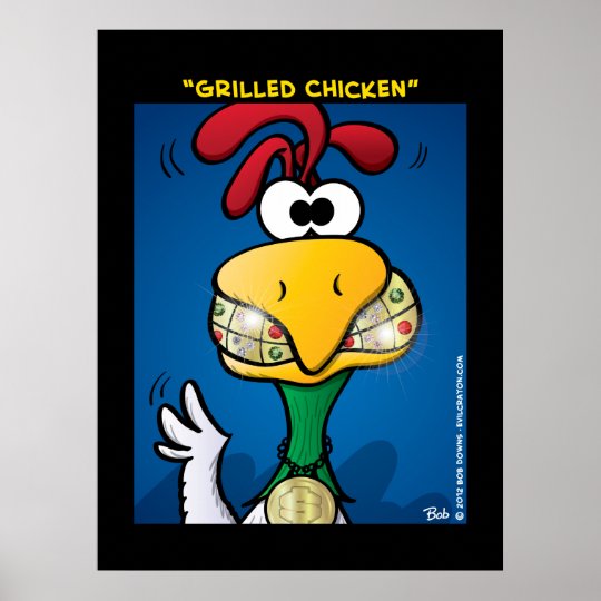 "Grilled Chicken" Poster | Zazzle.com