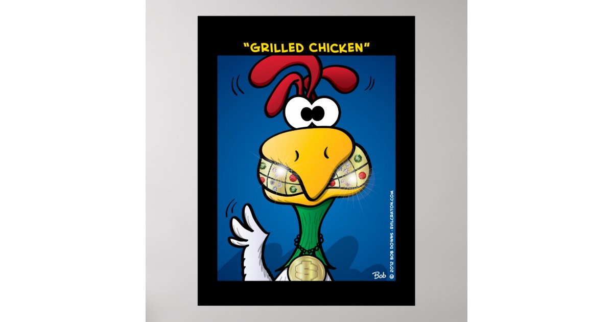 "Grilled Chicken" Poster | Zazzle