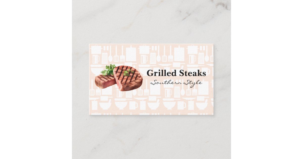 Grilled Steaks | Restaurant Business Card | Zazzle