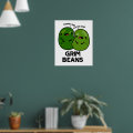 Grim Beans Funny Veggie Puns Poster | Zazzle