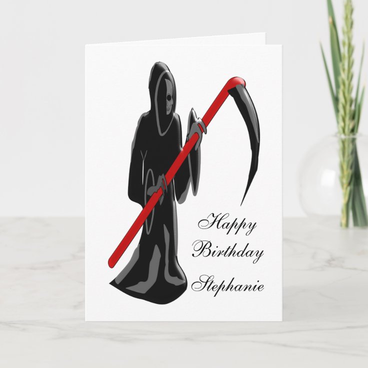 Grim Reaper Just Add Name Birthday Card | Zazzle