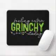 Grinch | Feeling Extra Grinchy Today Mouse Pad | Zazzle