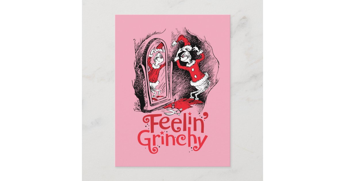Grinch | Feeling Grinchy Postcard | Zazzle