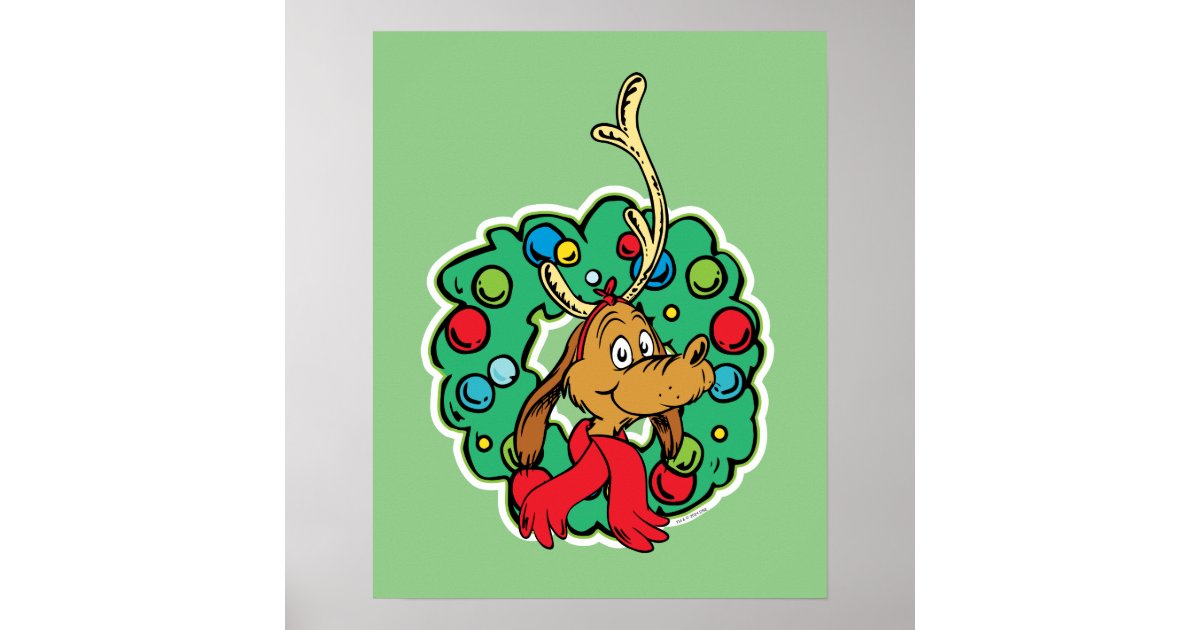 Grinch | Max Christmas Wreath Poster | Zazzle