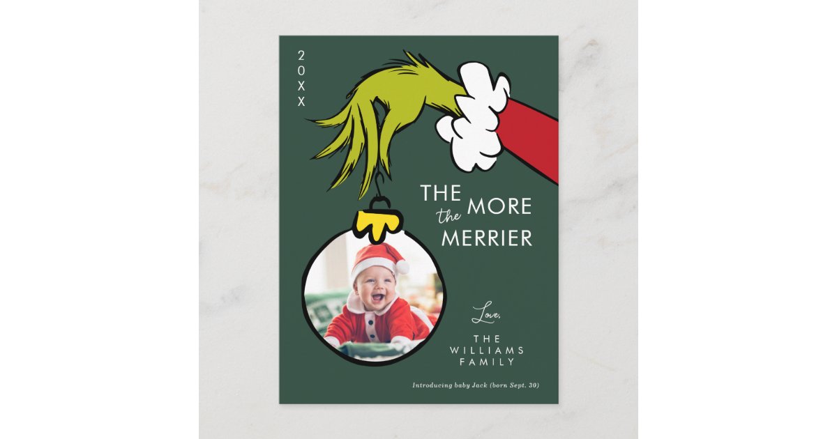 Grinch The More the Merrier New Baby - Photo Holiday Postcard | Zazzle