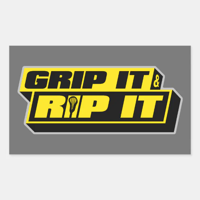 Grip It and Rip It Rectangular Sticker | Zazzle