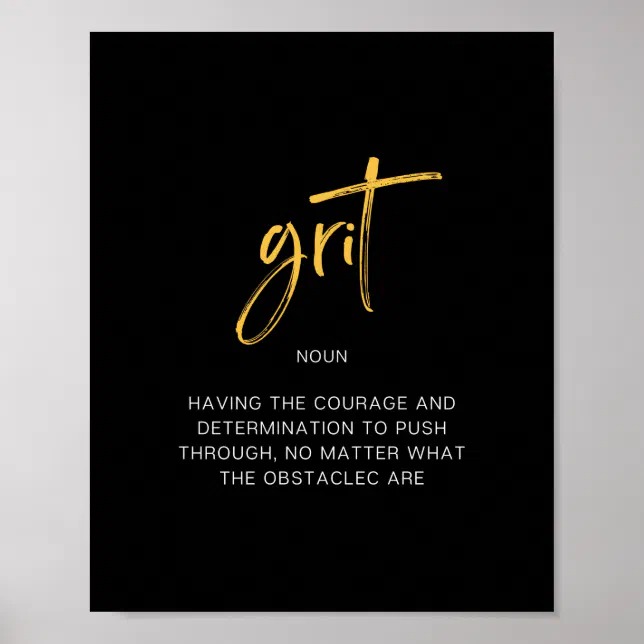 Grit Inspiring Quote Poster | Zazzle