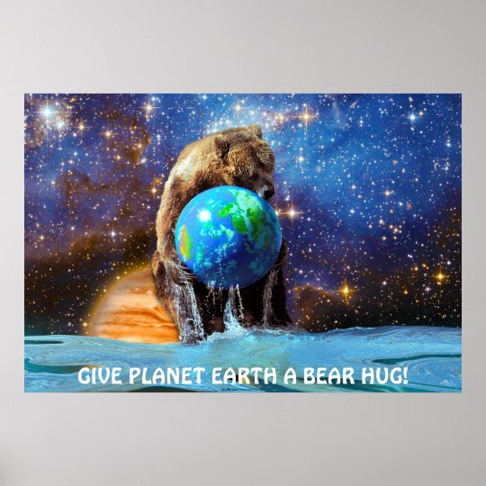 Grizzly Bear Holding Planet Earth Art Poster | Zazzle.com