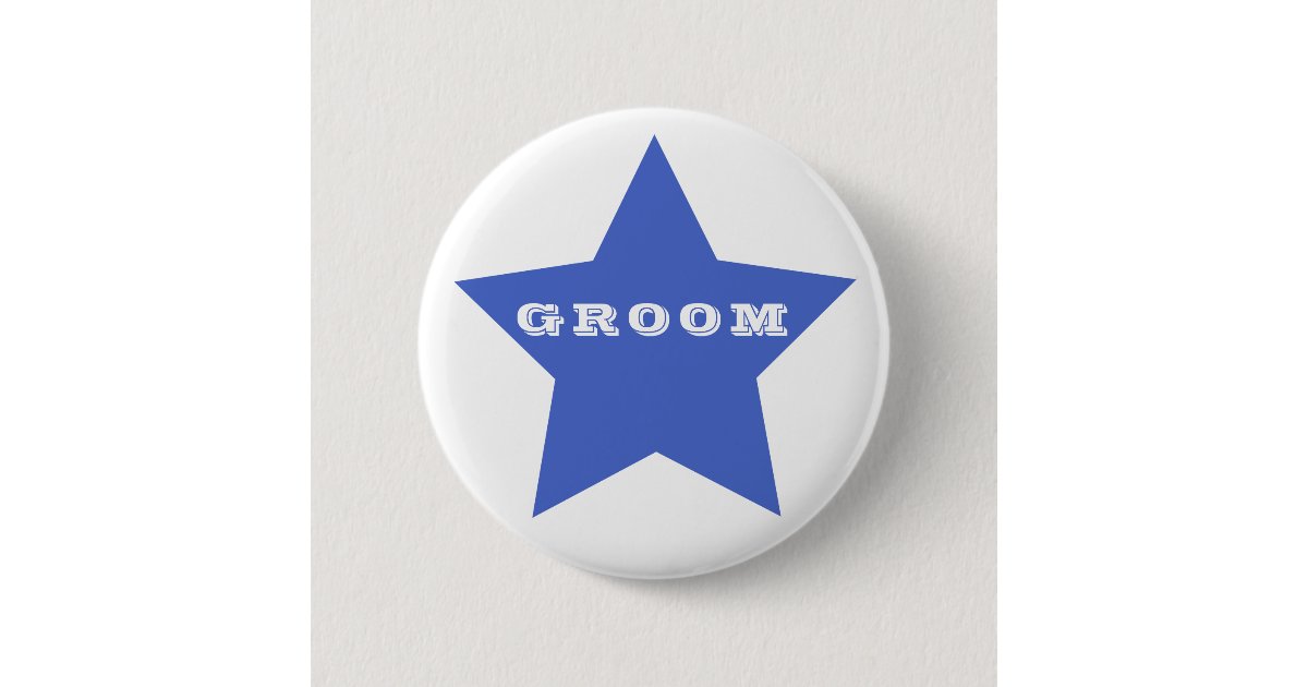 GROOM | Big Navy Blue Star Button | Zazzle