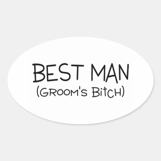 Grooms Best Man Oval Sticker | Zazzle.com