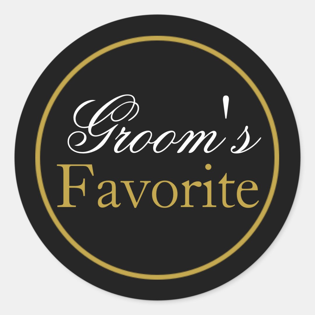 Groom's Favorite Wedding Sticker white Black Gold | Zazzle