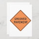 Grooved Pavement Road Sign Invitation | Zazzle