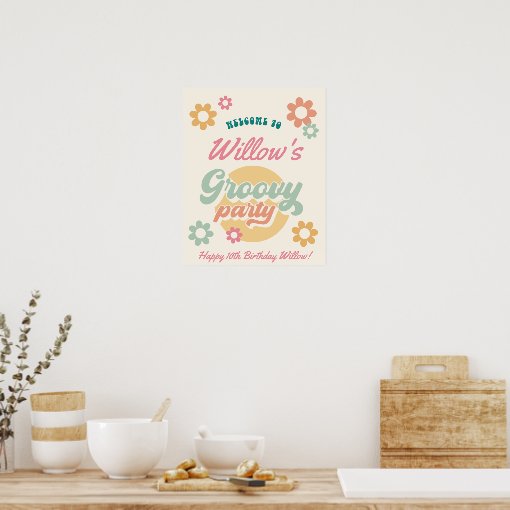 Groovy 60's 70's Flowers Birthday Party Welcome Poster | Zazzle