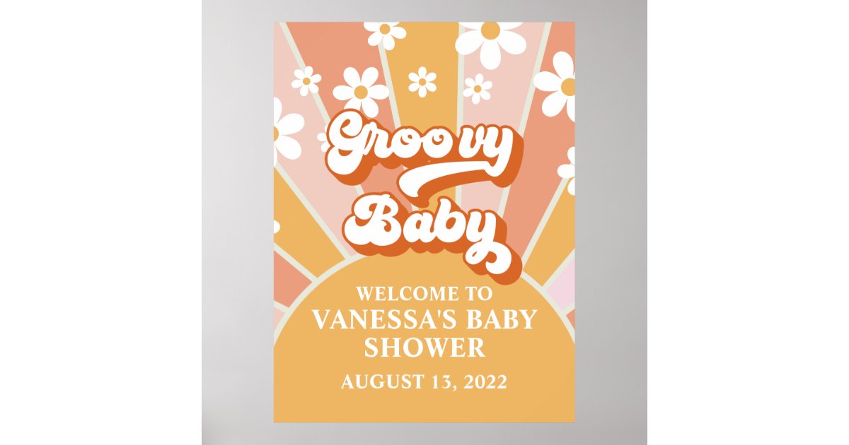 Groovy Baby Retro Sunshine Baby Shower Welcome Poster | Zazzle