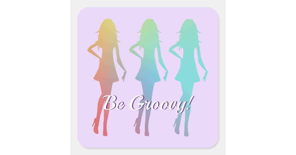 Groovy Girls Square Sticker | Zazzle