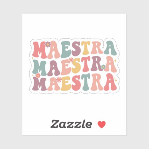 Groovy Maestra, Spanish Teacher Appreciation Gift Sticker | Zazzle