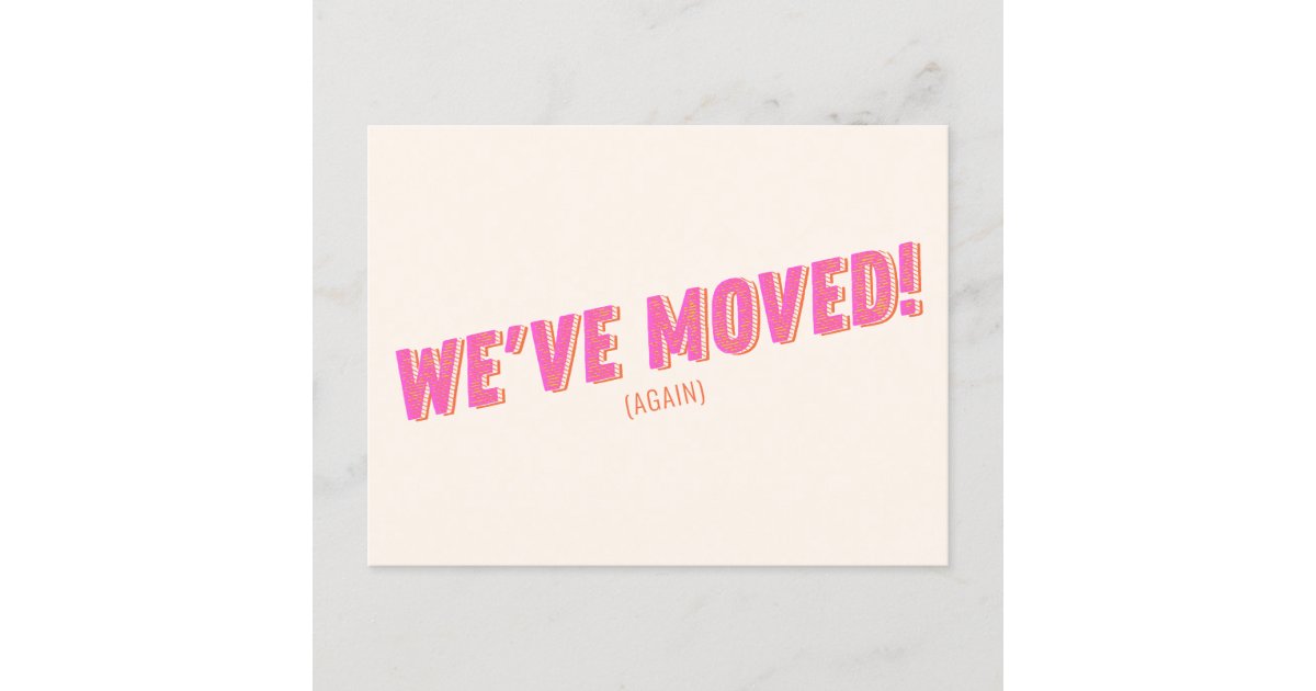 Groovy Pink We've Moved New Moving Announcement Postcard | Zazzle