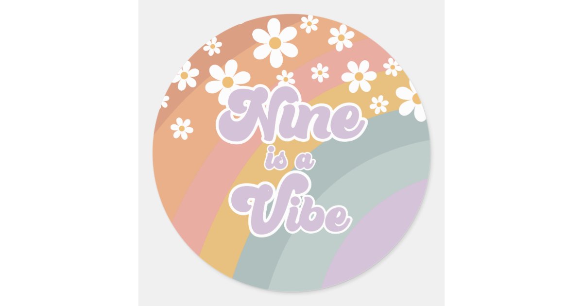 Groovy Retro Nine is a Vibe Rainbow Classic Round Sticker | Zazzle