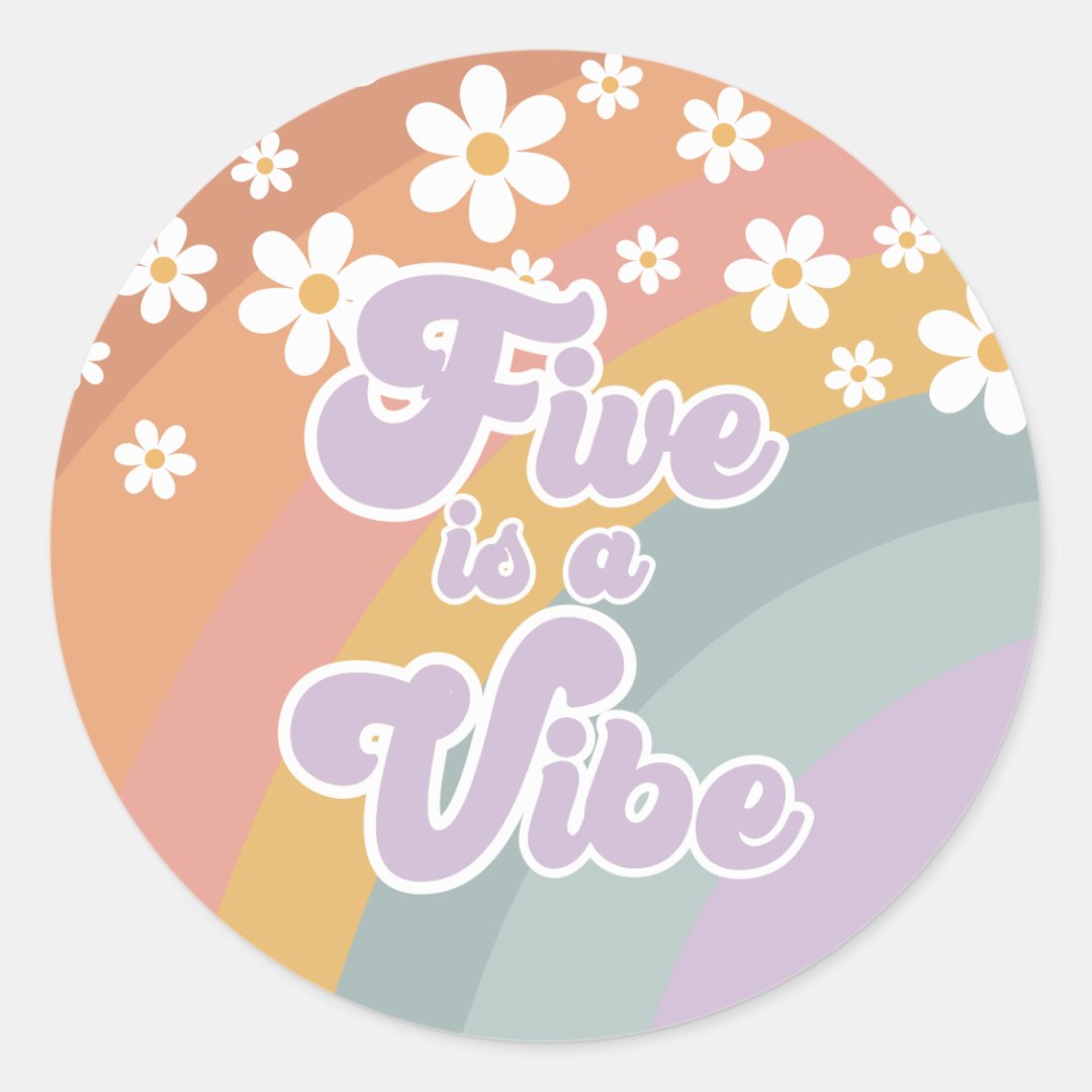 Groovy Retro Rainbow Five is a Vibe Classic Round Sticker | Zazzle