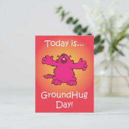 Ground Hug Day Postcard | Zazzle