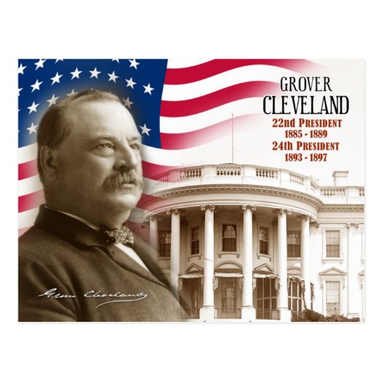 Grover Cleveland - 22nd & 24th President of the US Postcard | Zazzle.com