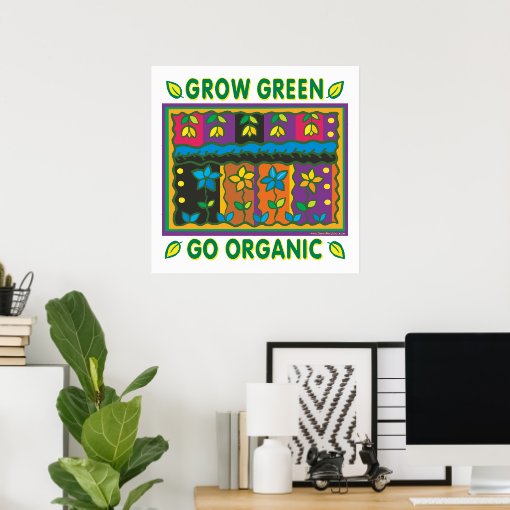 Grow Organic Food Garden Farm Agriculture Eco Poster | Zazzle